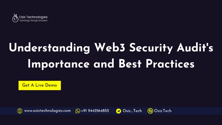 Web3 Security Audit's Importance and Best Practices, Osiz